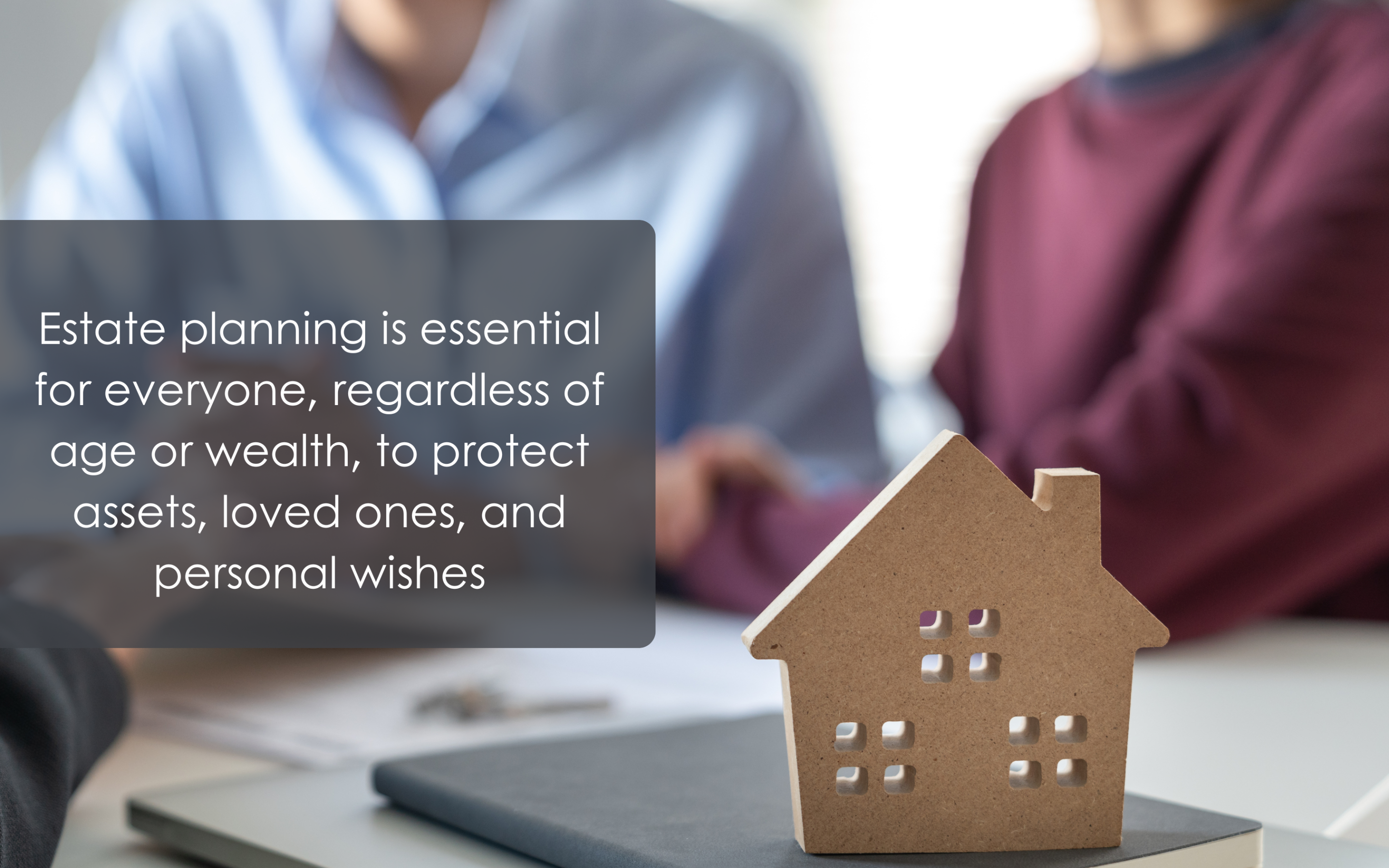 Why wills and estate planning is important for everyone